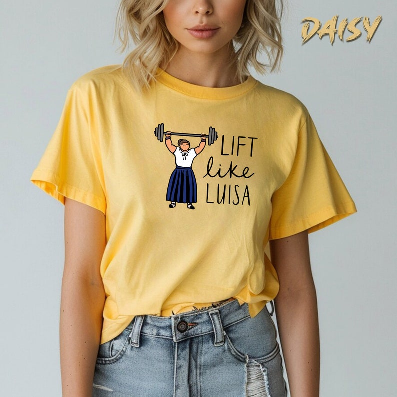 Lift Like Luisa Shirt, Encanto Luisa Madrigal, Luisa Gym Workout, Shirt ...