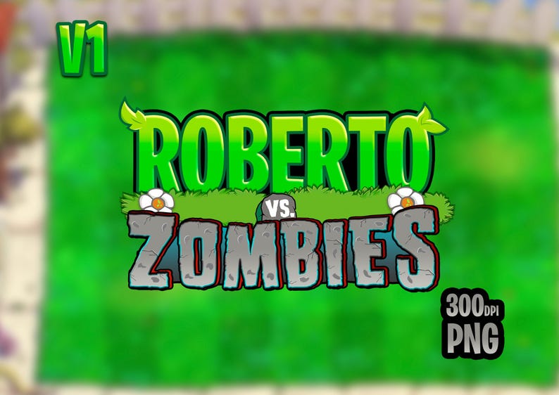 Custom Plants Vs Zombies Logo - Personalized Gaming Graphic, Digital ...