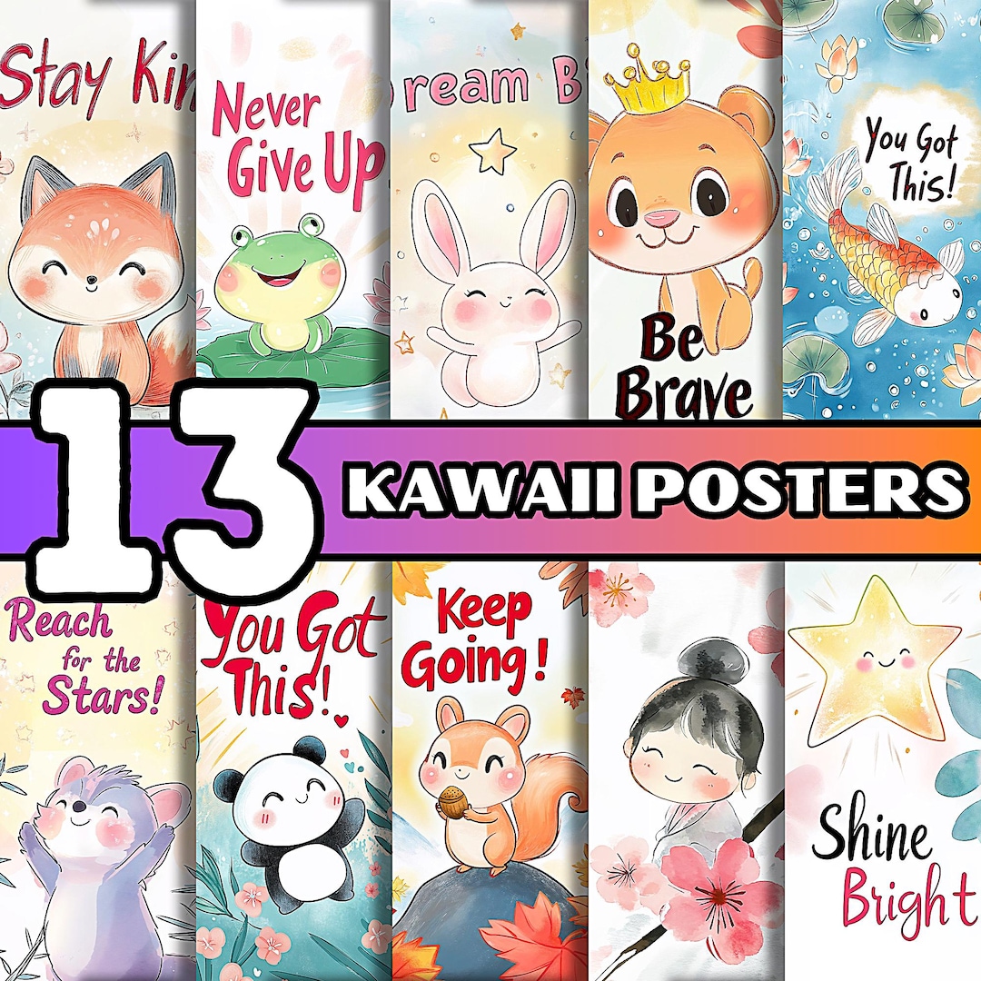 Motivational Kawaii Poster Collection Adorable With Inspiring Messages ...