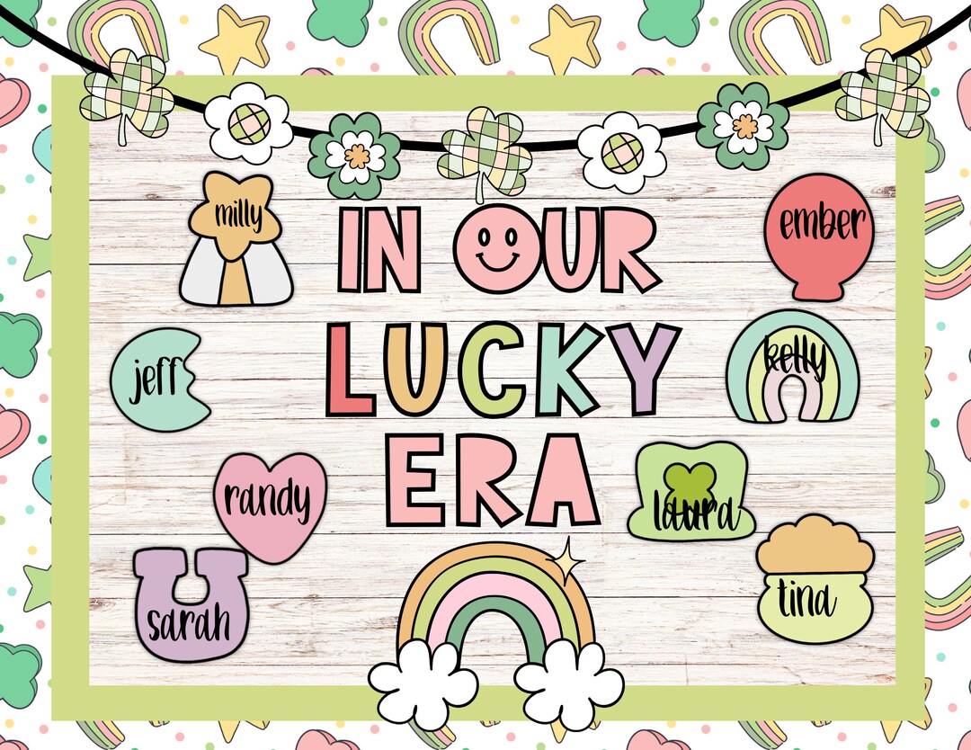 In Our Lucky Era - St Patricks Day Themed Classroom Decor - Bulletin ...