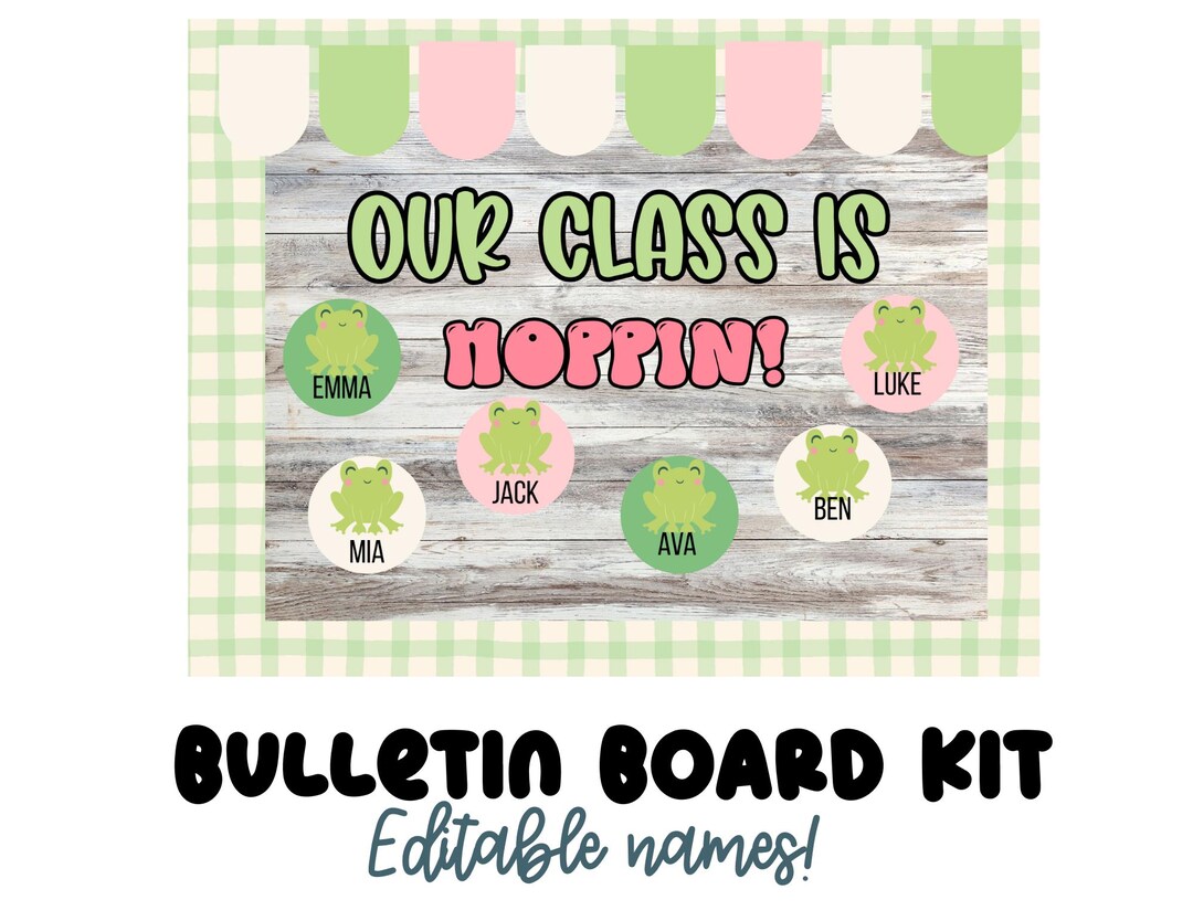 Our Class is Hoppin - Frogs - Spring Kit for Teacher Bulletin Boards in ...