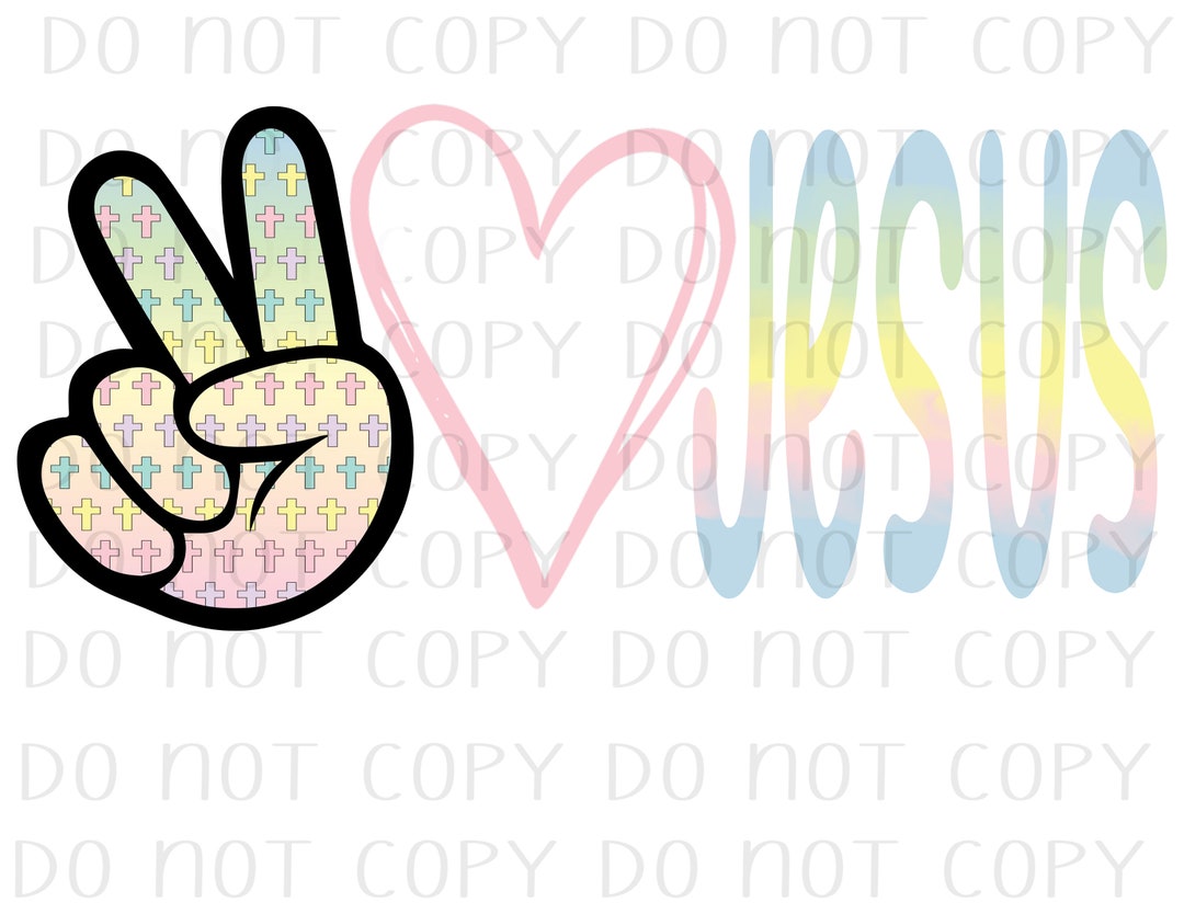 Peace Love Jesus Digital Png Fie - Etsy