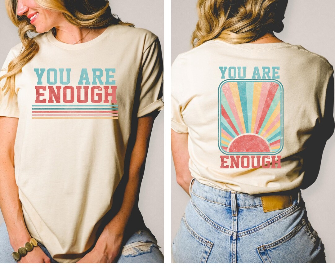 You Are Enough Shirt, Trendy Summer Shirt, Retro Mint Sublimation Shirt ...