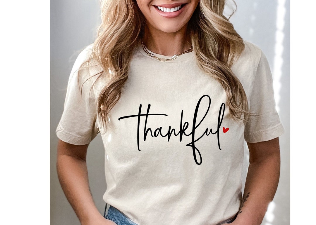 Thankful T Shirt, Thankful T-shirt Thanksgiving T Shirt Fall T Shirt ...
