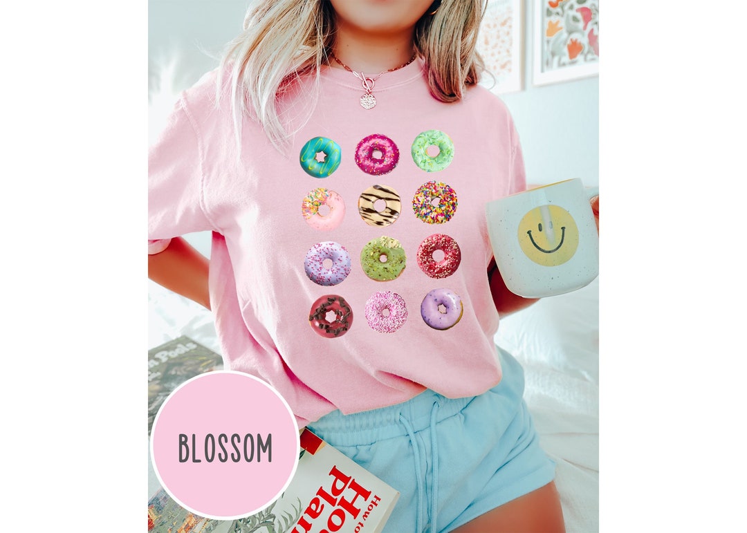 Comfort Colors Donut Shirt, Donut Sweatshirt, Funny Food Shirt ...