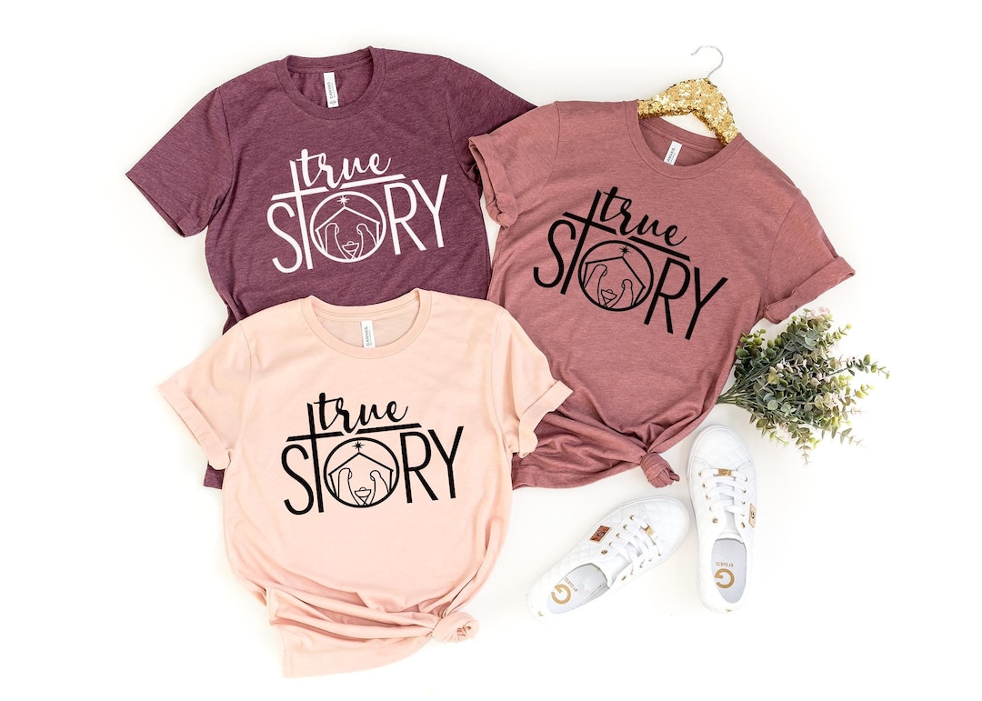 True Story Nativity Christmas Shirt, Christmas Jesus Shirt,jesus ...