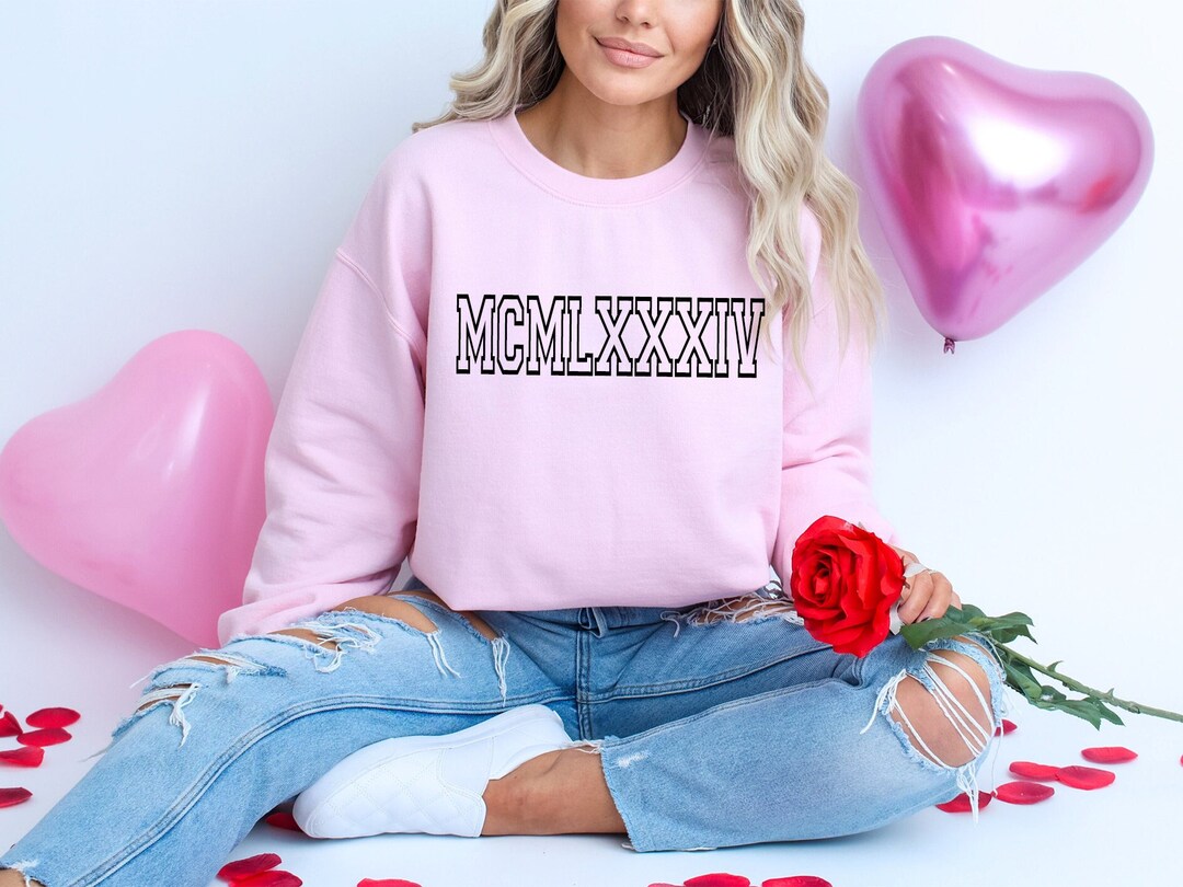 Roman Numerals Shirt, Date of Birth Sweatshirt, Roman Numerals Birthday ...