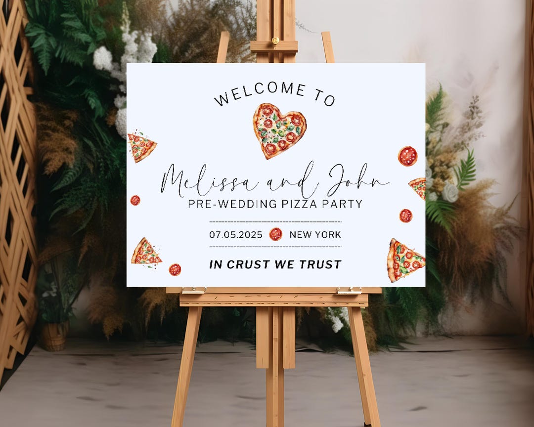 PIZZA Themed Welcome Sign | Heart Shaped Pizza Poster | Night Before ...