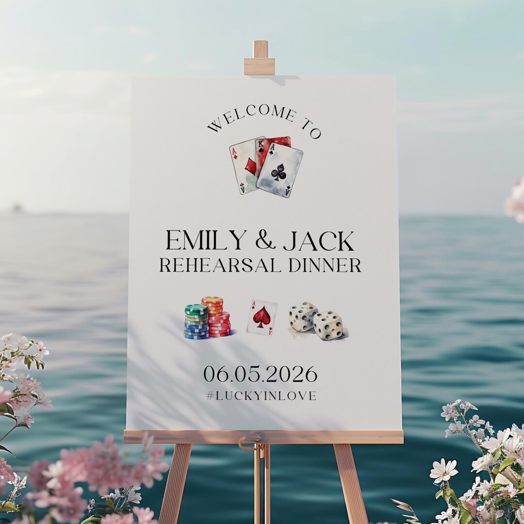 VEGAS Themed Rehearsal Dinner Sign, Lucky in Love Couple Welcome Sign ...