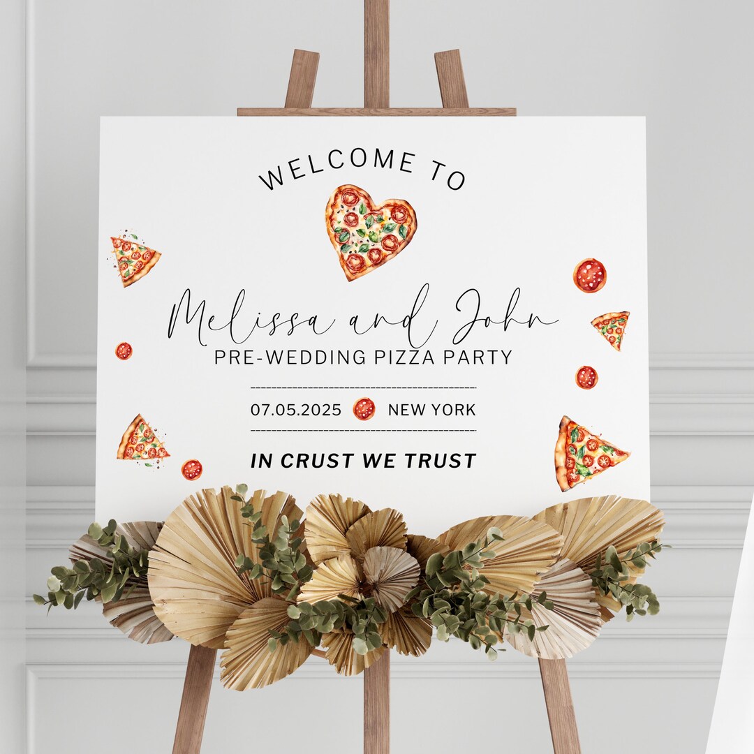 PIZZA Themed Welcome Sign Heart Shaped Pizza Poster Night Before ...
