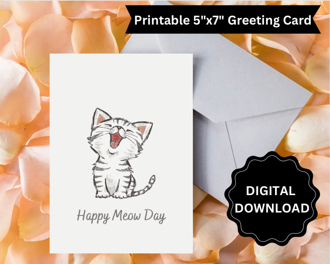 Happy Meow Day Card, Printable Card, DIGITAL DOWNLOAD, Printable ...