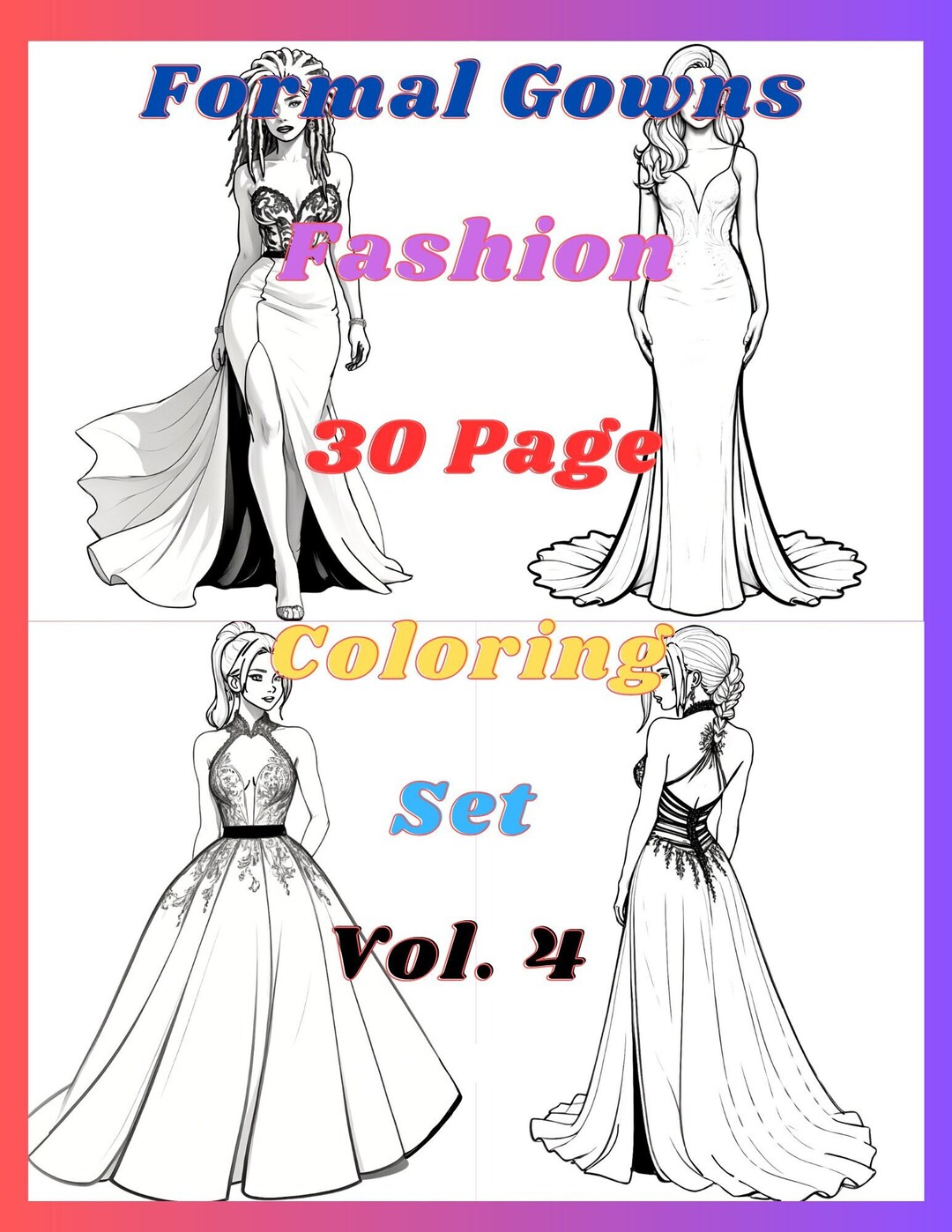30 Fashion Coloring Pages Set, Formal Gowns Vol.4, 30 Coloring Pages ...