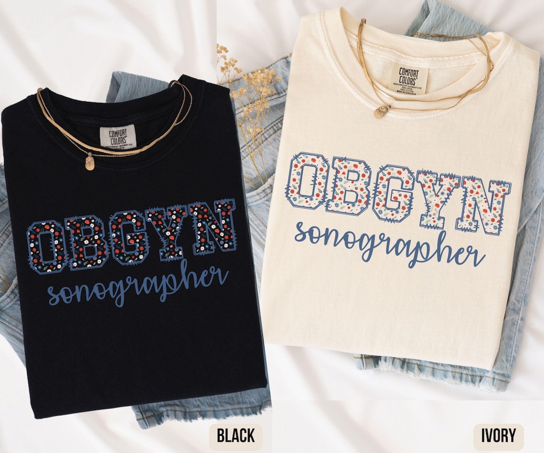 American Floral OBGYN Sonographer Shirt, Gift for Obgyn Sonographer ...