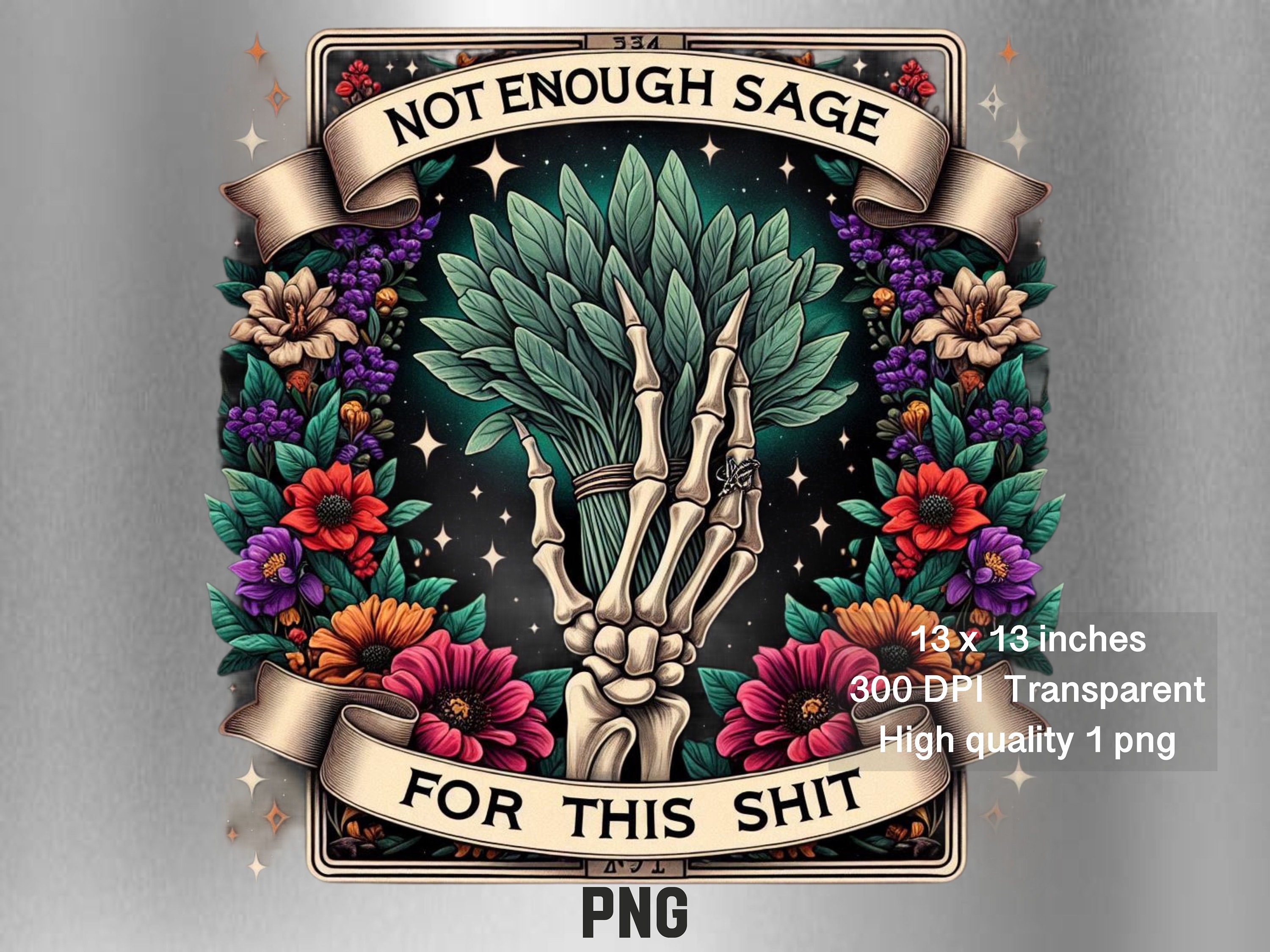 Not Enough Sage Funny Tarot Card PNG, Sarcastic Sweary Skeleton ...