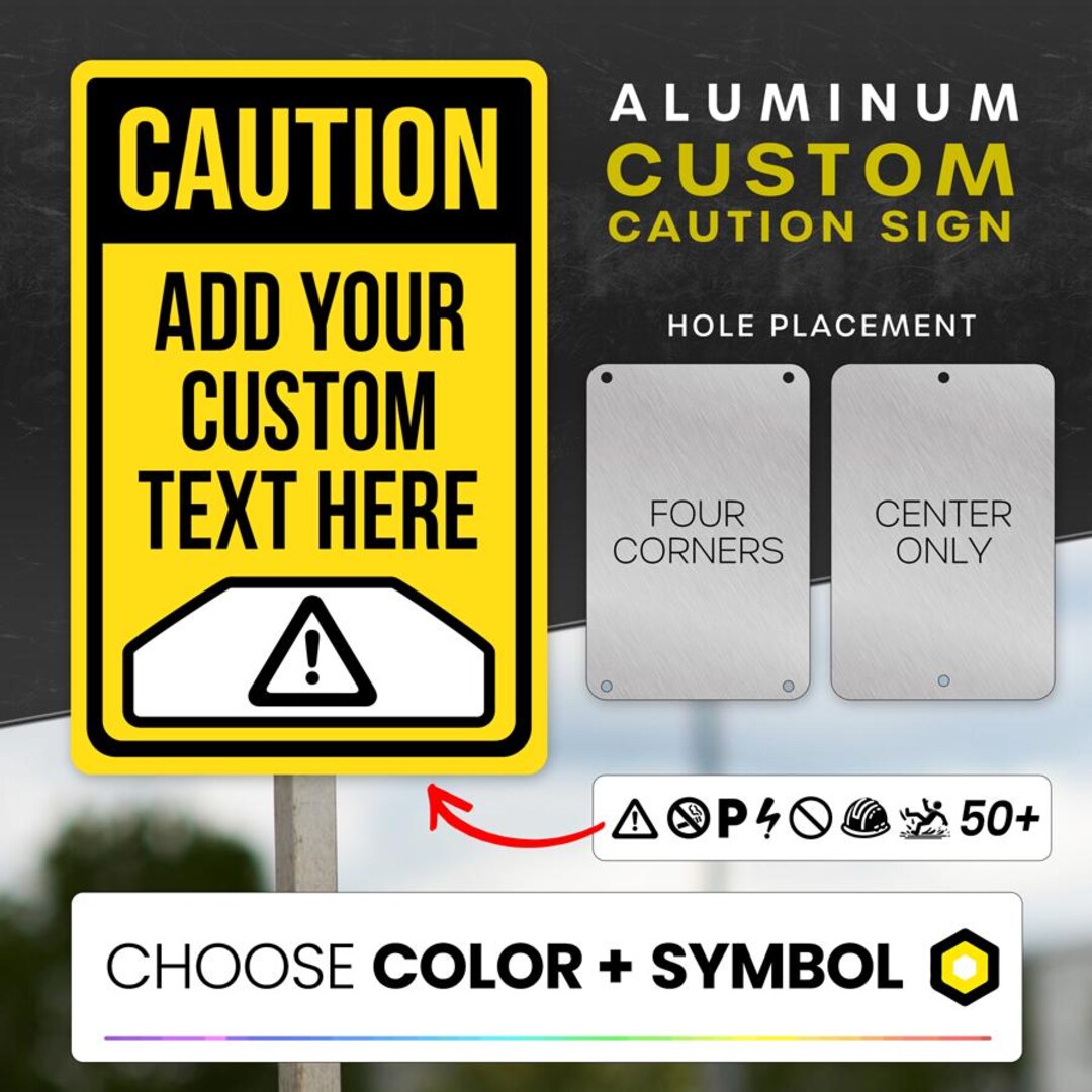 Custom Metal Caution Sign – Warning Sign With Custom Text and Symbols ...