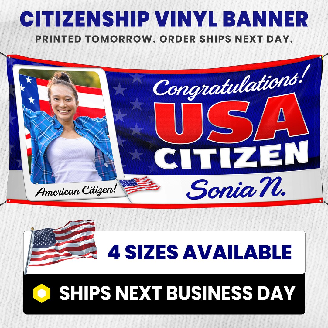 Custom USA Citizenship Banner With Photo, Name & Date - 4 Sizes ...