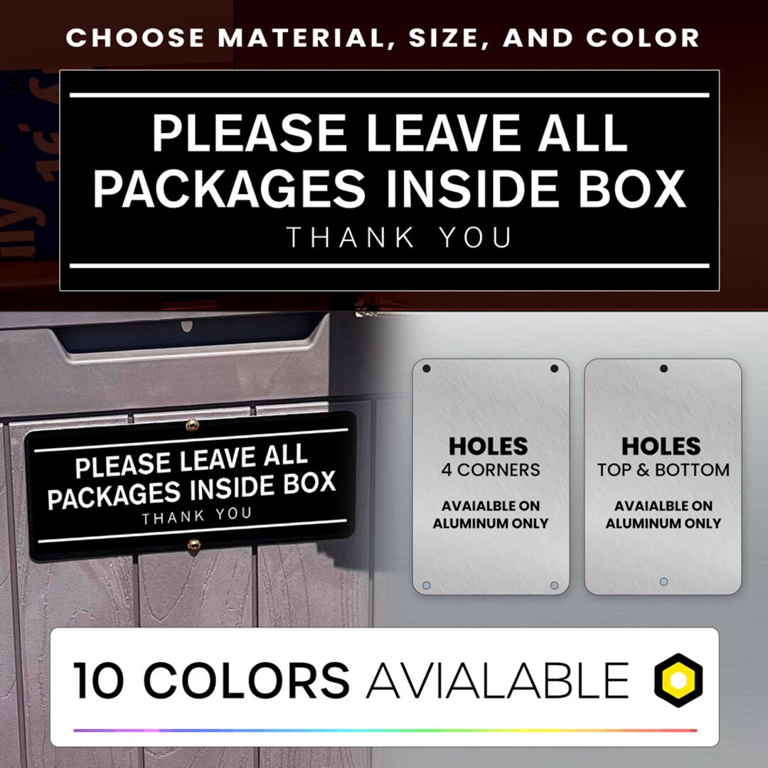 Durable please Leave All Packages Inside Box Sign Custom Sizes, Quick ...