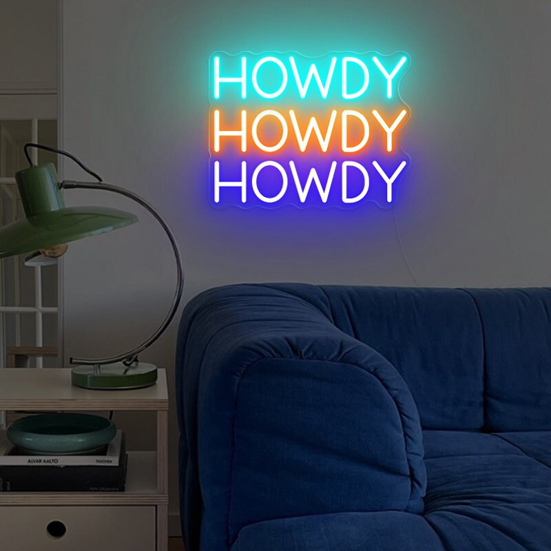 Howdy Howdy Howdy Neon Sign, Custom Western Cowgirl, Texas Howdy, Let's ...