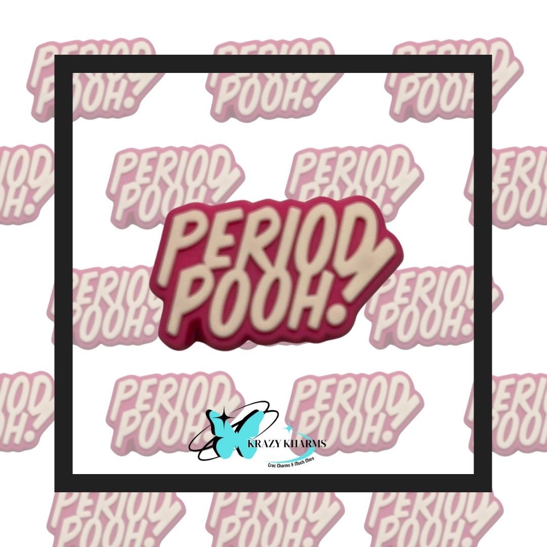 Period Pooh Croc Charm Quotes and Phrases Jibbitz Shoe Charm ...