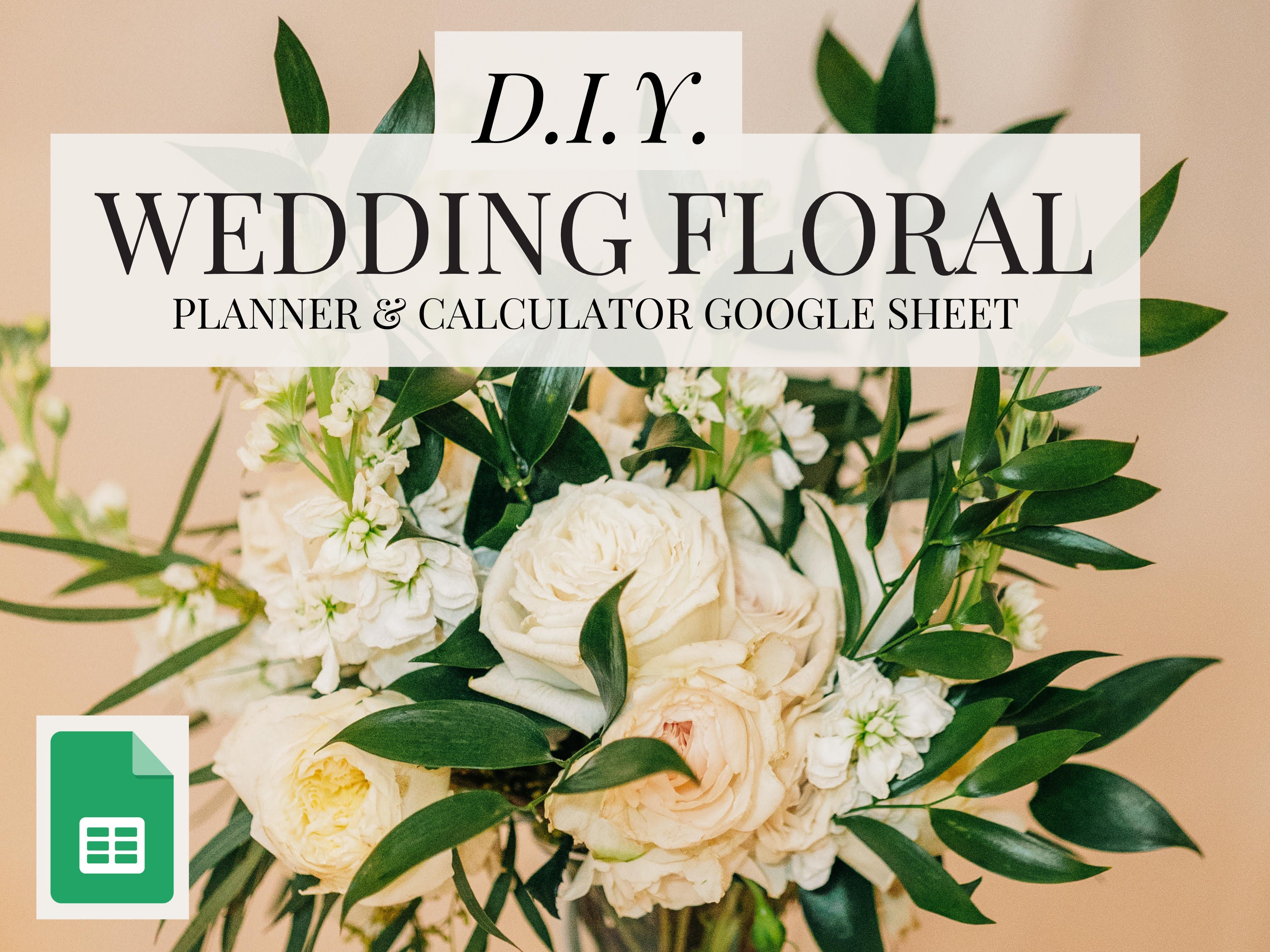 DIY Wedding Floral Planner & Calculator GOOGLE SHEET | Spreadsheet ...