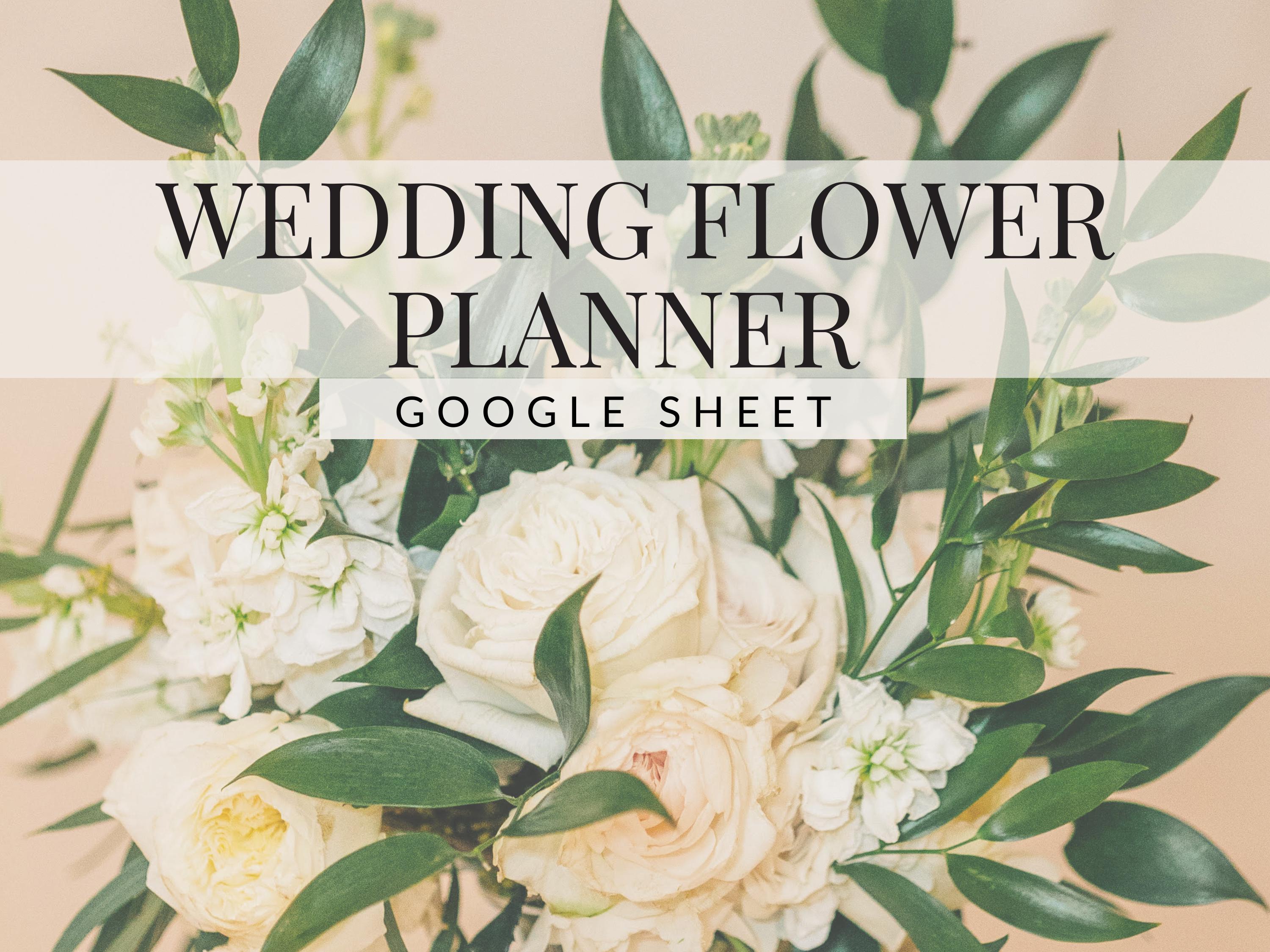 DIY Wedding Floral Planner & Calculator GOOGLE SHEET | Spreadsheet ...