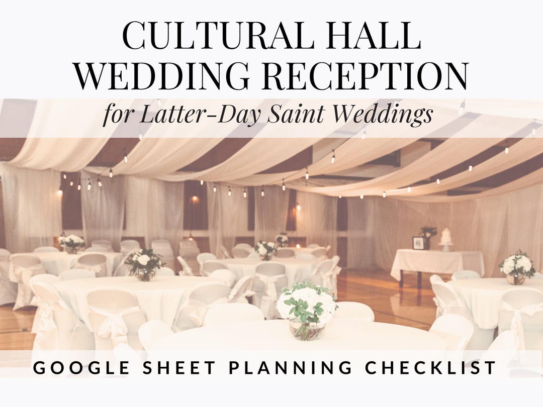 LDS Cultural Hall Wedding Reception Checklist | Google Sheet Planning ...