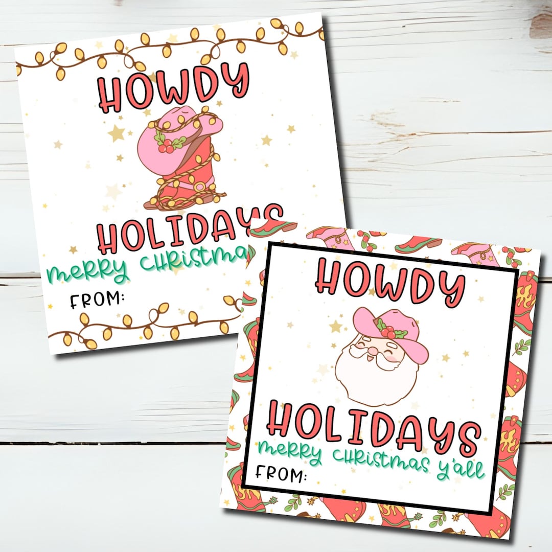 Printable Howdy Holidays Gift Tags, Howdy Christmas, Cowboy Cowgirl ...