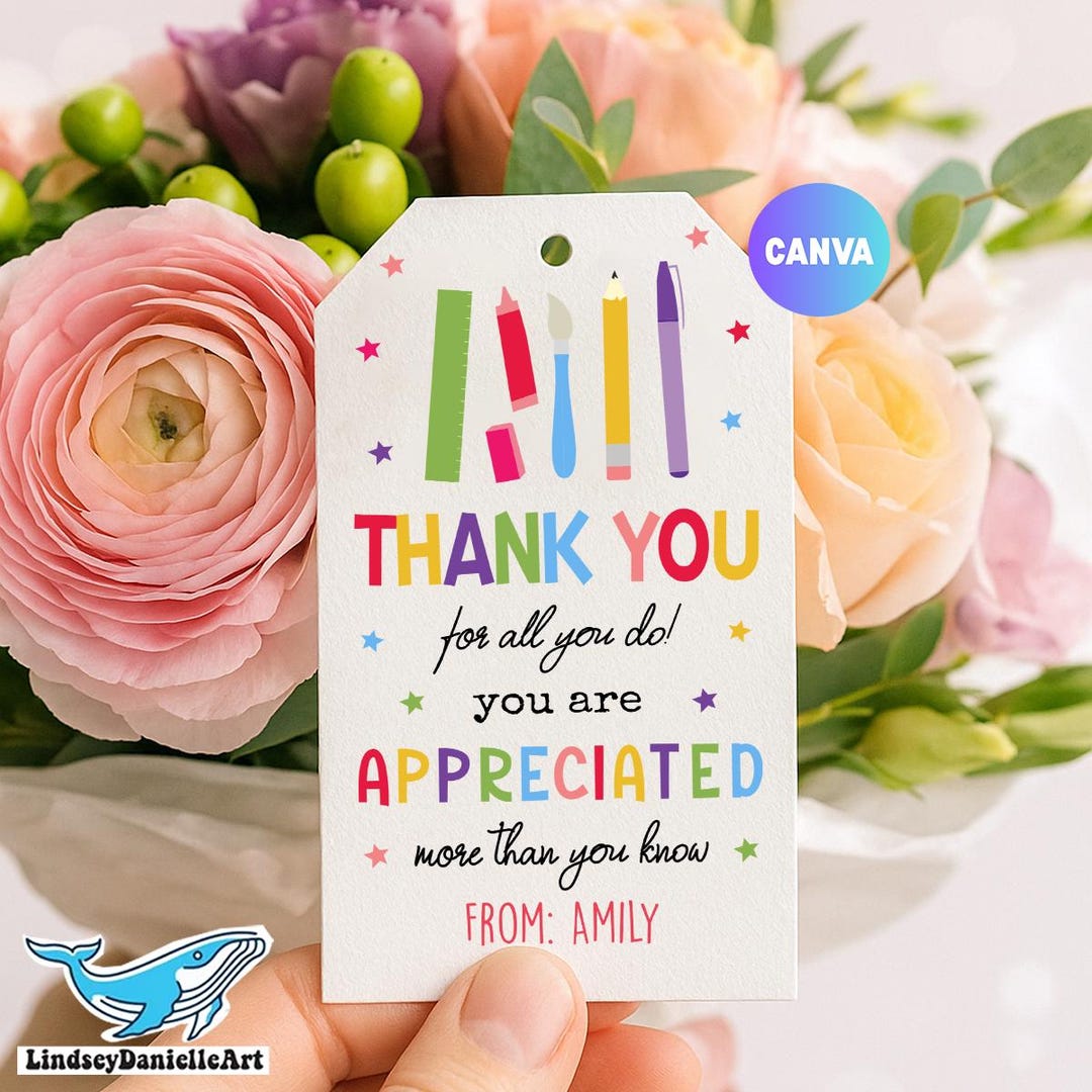 Teacher Appreciation Gift Tag, Printable Teacher Appreciation Classroom ...