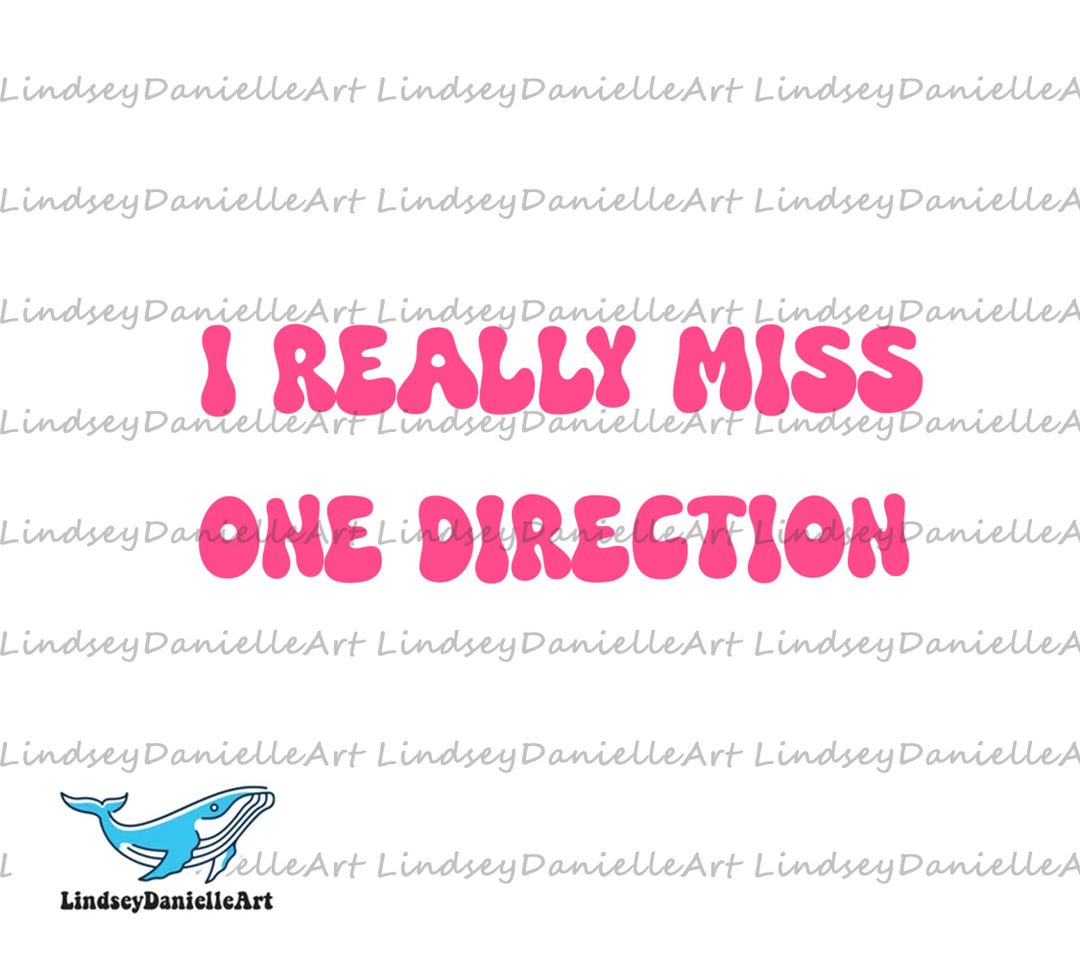 I Miss One Direction Svg Png, One Direction Svg Png, One Direction Meme ...