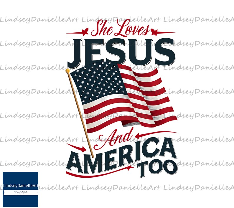 Independence Day Christian 4th of July She Loves Jesus and America Too ...