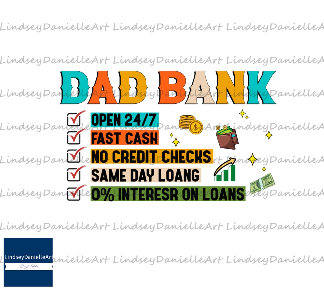 Bank of Dad Svg Png, Father's Day Png, Funny Dad PNG, Fatherhood Png ...