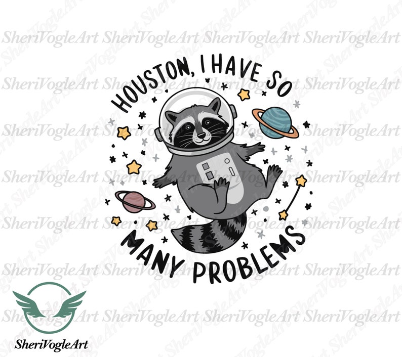 Funny Meme Raccoon Houston I Have so Many Problems SVG - Etsy