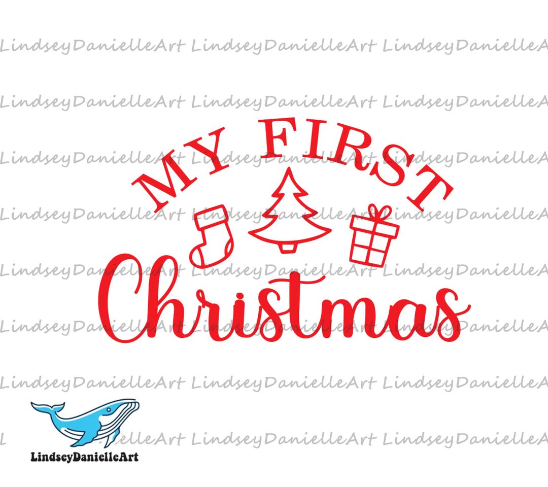 My First Christmas SVG, PNG Files, Baby Christmas Svg, Christmas Shirt ...