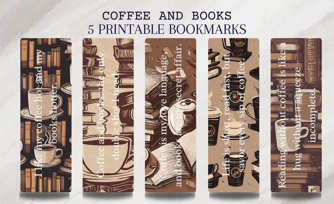 Coffee and Books Printable Bookmark With a Quote, High-quality, Instant ...