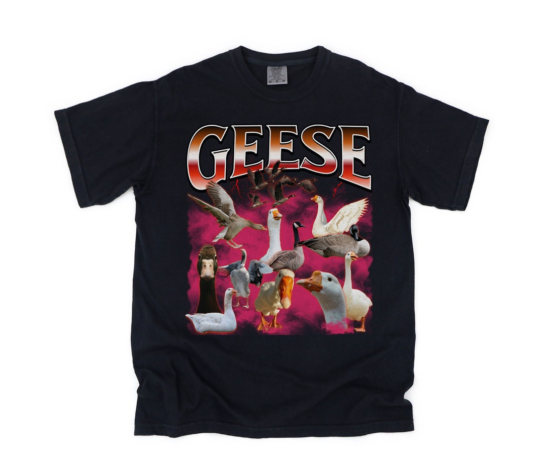 Geese Shirt, Goose Shirt, Silly Goose Shirt, Funny Animal Shirt, Rap ...