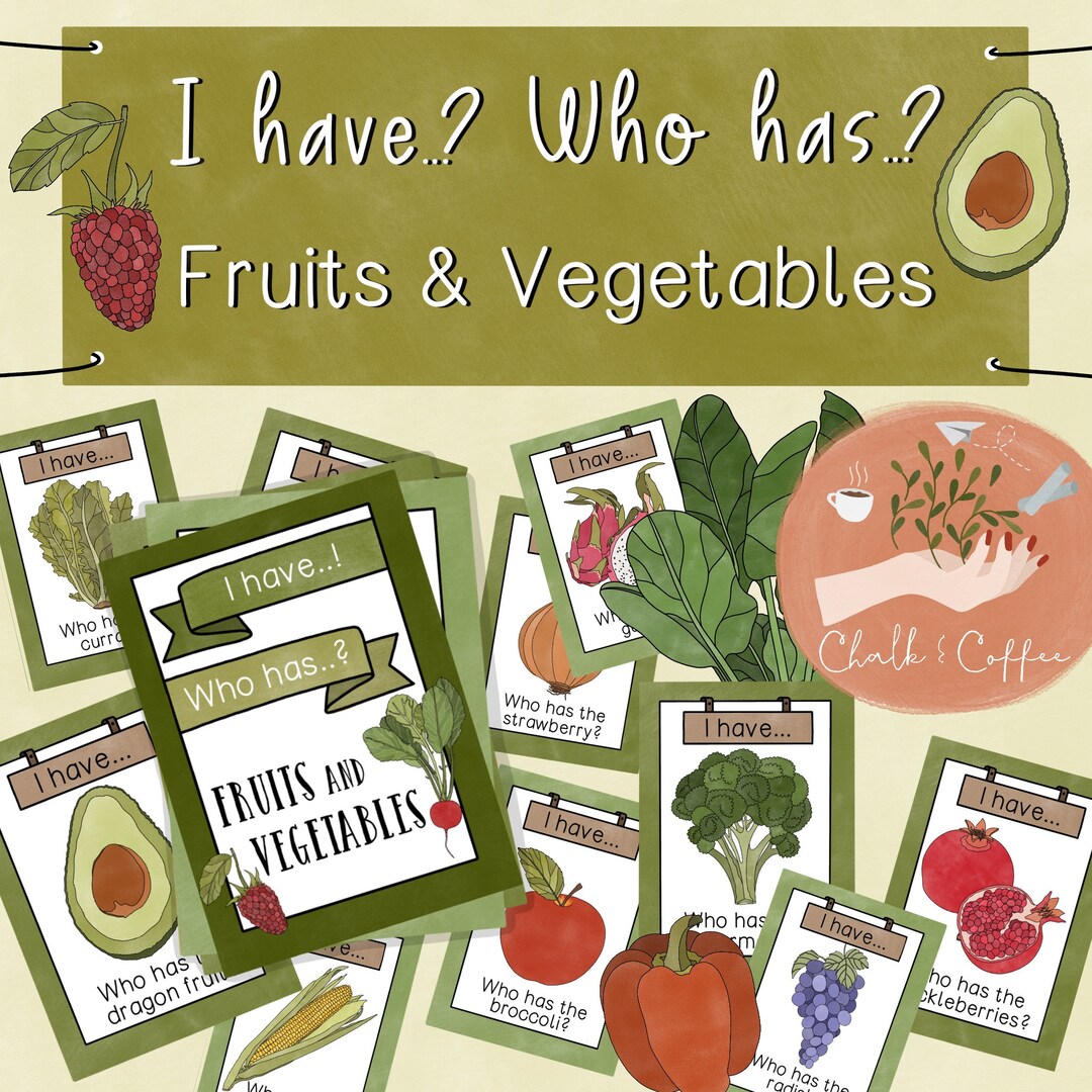 Fruits and Vegetables „I Have..! Who Has.?“ – Educational Game for ...