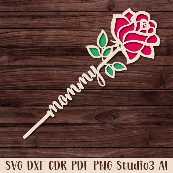 Mom Rose SVG Laser Cut, Layered Roses Glowforge, Mother's Day Wood Rose ...