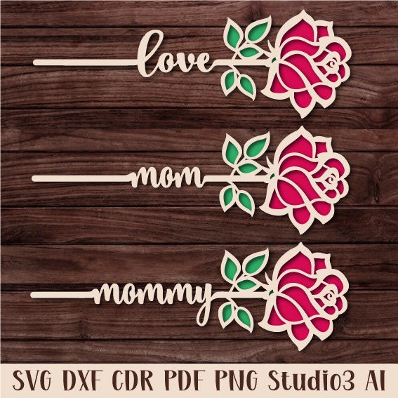 Mom Rose SVG Laser Cut, Layered Roses Glowforge, Mother's Day Wood Rose ...