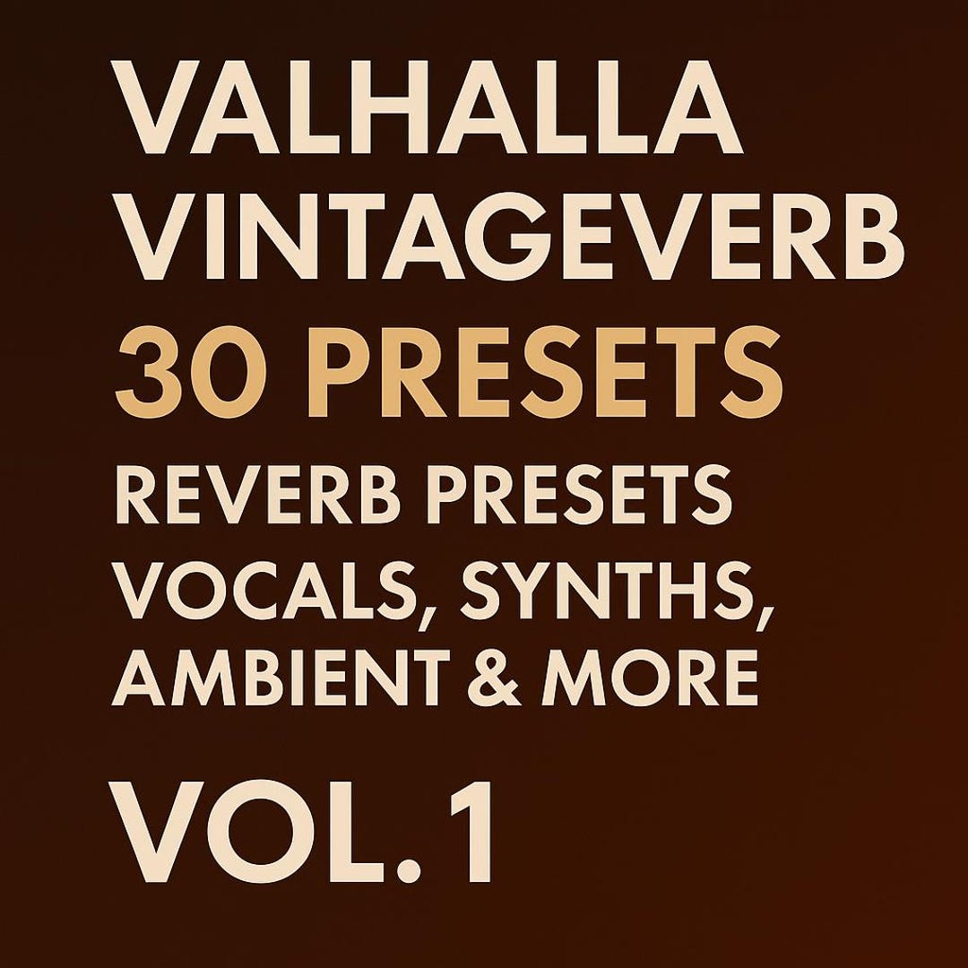 Valhalla Vintageverb Reverb Presets for Vocals, Synths & Ambience | 30 ...
