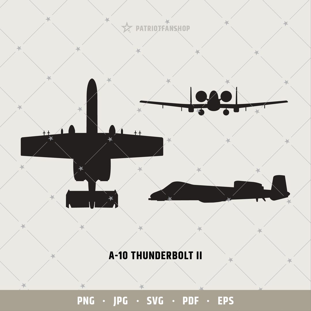 A-10 Thunderbolt Bundle Svg, A10 Silhouette Svg, A10 USAF Png, A10 ...