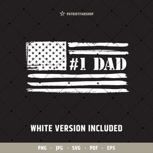 Best Dad Ever US Flag Svg | Number 1 Dad Shirt Png | Dad Gifts | Father ...