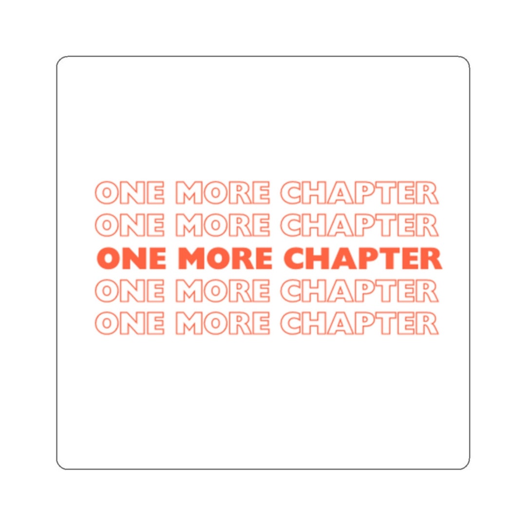 One More Chapter Sticker - Etsy