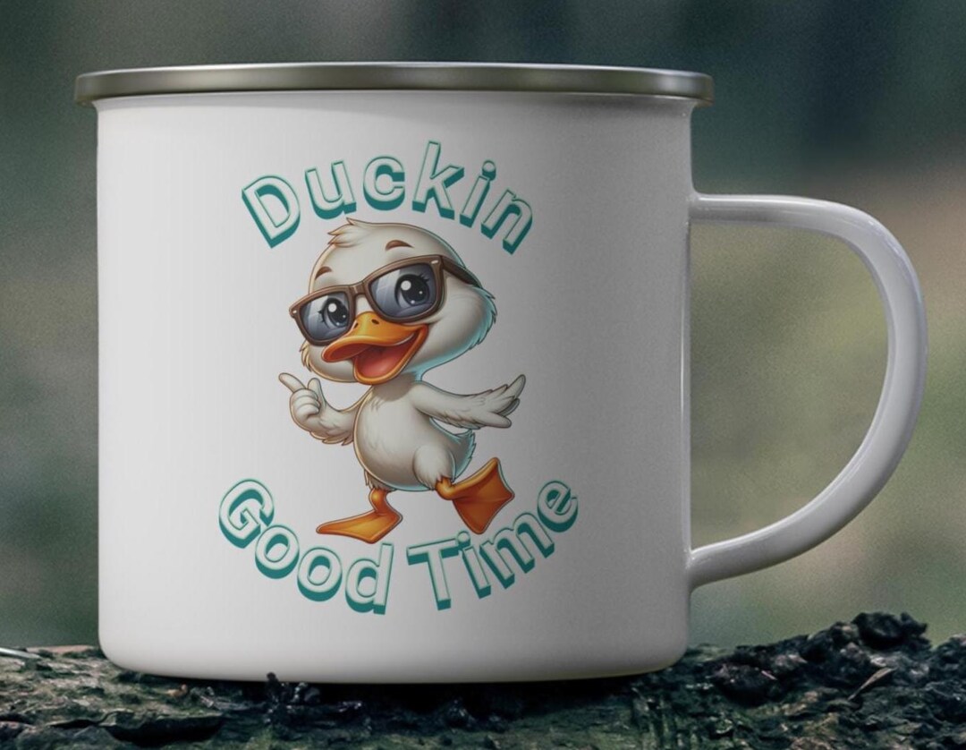 Quirky Duck Camping Mug -funny Duck Camp Mug - Ducking Good Time Mug ...