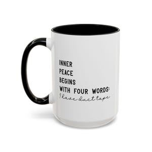 Duct Tape Inner Peace Mug | Funny Sarcastic Coffee Cup | Humor Gift for ...