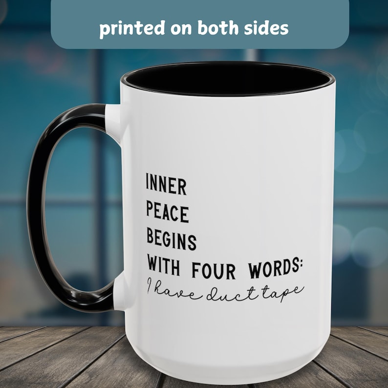 Funny Duct Tape Inner Peace Coffee Mug, Relatable Quote Gift, Office ...
