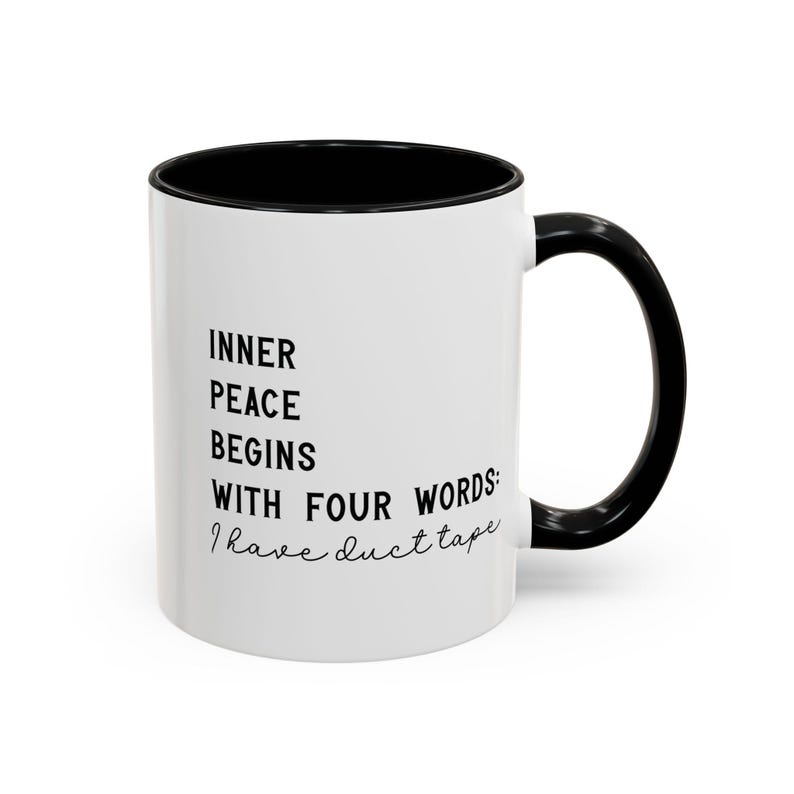 Funny Duct Tape Inner Peace Coffee Mug, Relatable Quote Gift, Office ...