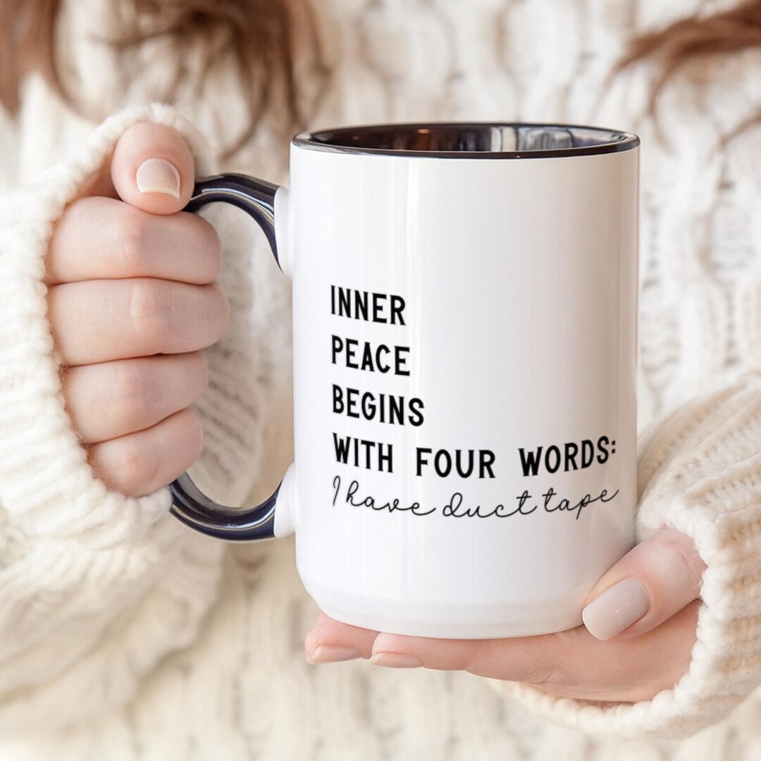 Duct Tape Inner Peace Mug | Funny Sarcastic Coffee Cup | Humor Gift for ...