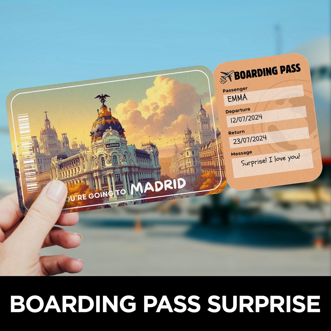 Madrid Boarding Pass, Trip Surprise, Plane Ticket Template, Boarding ...