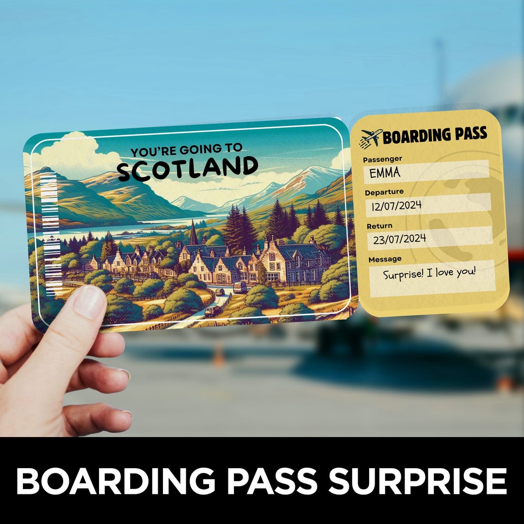 Scotland Boarding Pass, Trip Surprise, Plane Ticket Template, Boarding ...