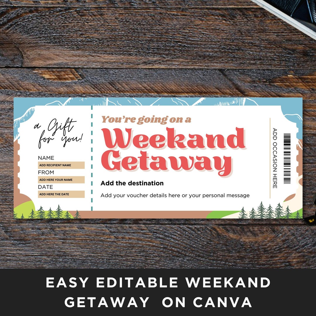 Weekend Getaway Ticket Template, Travel Voucher, Romantic Getaway ...